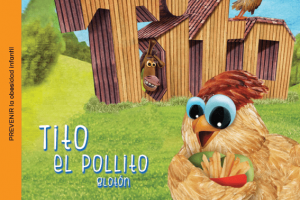 Cuento "TITO EL POLLITO GLOTÓN". De Ana María Deik | BiblioRedes